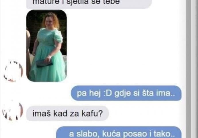 JAVILA MI SE DJEVOJKA S KOJOM SAM IŠAO NA MATURU: Nisam je vidio 5 godina, a kad mi je poslala ...